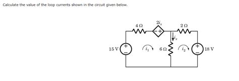 solved calculate the value of the loop currents shown in the