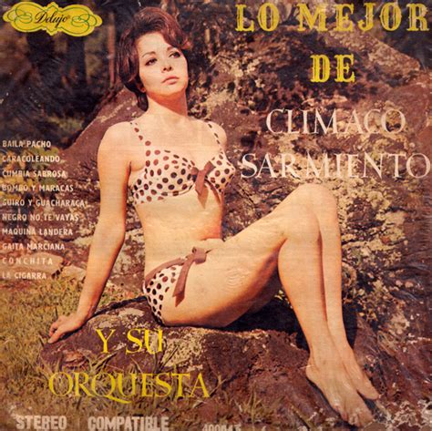 Climaco Sarmiento Y Su Orquesta Lo Mejor De Climaco Sarmiento Y Su Orquesta Releases Discogs