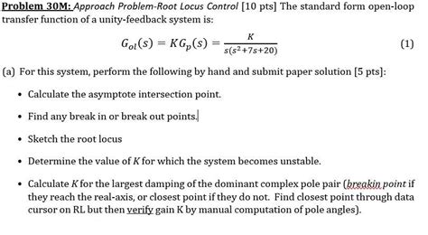 Solved Problem M Approach Problem Root Locus Control Chegg