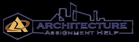 Get Stellar Grades With Architecture Assignment Help Your Path To