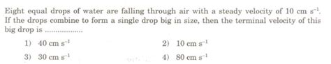 Eight Equal Drops Of Water Are Falling Through Air With A Steady