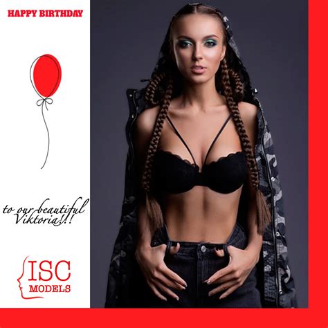 Isc Models Happy Birthday To Our Beautiful Viktoria P