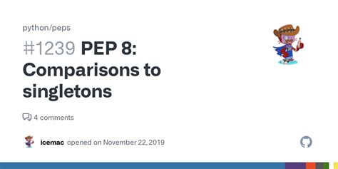 PEP Comparisons To Singletons Issue Python Peps GitHub