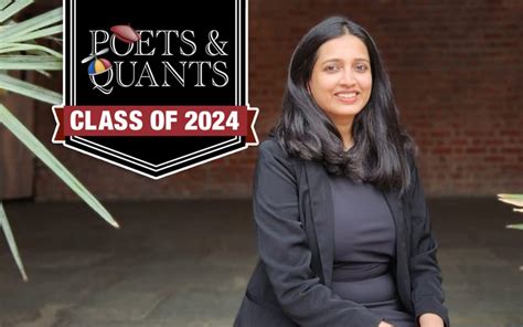 Poetsandquants Meet The Mba Class Of 2024 Anisha Kumari Indian