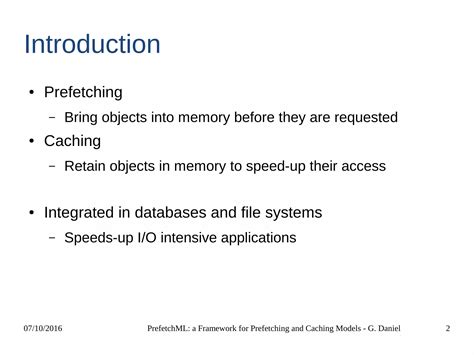 Prefetchml A Framework For Prefetching And Caching Models Ppt