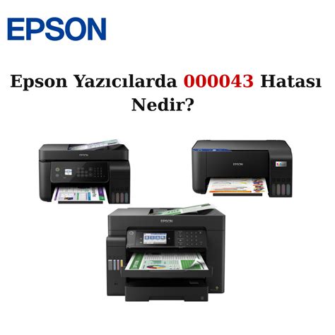 Epson Yazıcılarda 000043 Hatası Nedir Msk Printers