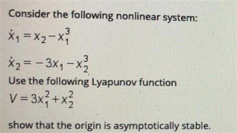 Solved Consider The Following Nonlinear System 3 1 X2
