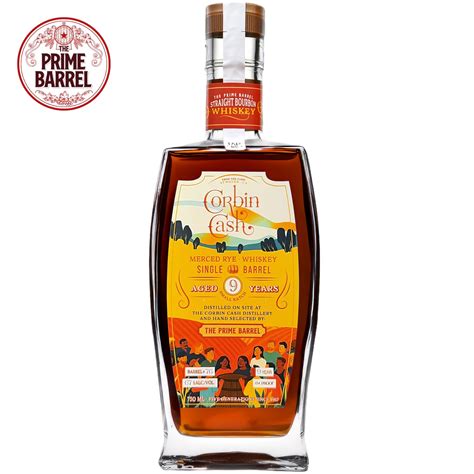 Corbin Cash Aged 9 Years Communal Single Barrel Merced Rye Whiskey T