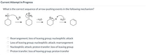solved what is the correct sequence of arrow pushing events