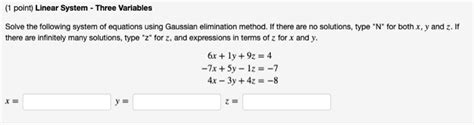 Solved 1 Point Linear System Three Variables Solve The