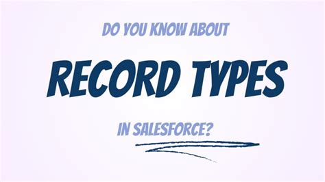 Sfdc Insights On Linkedin Sfdcinsights Salesforce Recordtypes Salesforceadmin…
