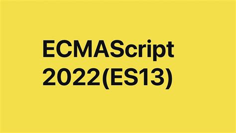 The Latest Es13 Javascript Features By Roman Melnik Javascript In