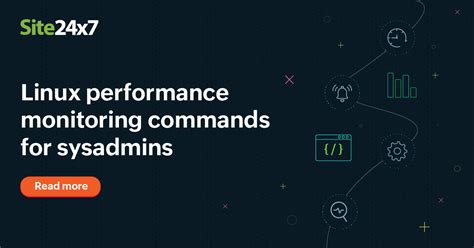 Top Linux Performance Commands For System Administrators Site X