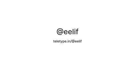 Eelif — Teletype
