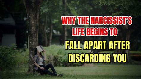 Why the Narcissist’s Life Begins to Fall Apart After Discarding You |NPD #narcissism - YouTube