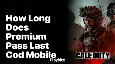How Long Does The Premium Pass Last In Cod Mobile Playbite