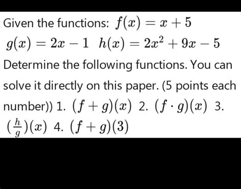 Given The Functions F X X 5 G X 2 X 1 H X 2 StudyX