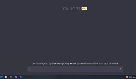 Gpt 4 Currently Has A Cap Of 25 Messages Every 3 Hours Expect Lower