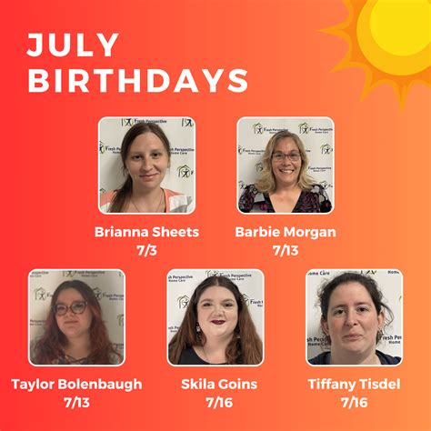 Celebrating July Birthdays Anniversaries And New Hires