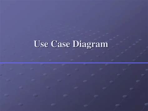 PPT Use Case Diagram PowerPoint Presentation Free Download ID