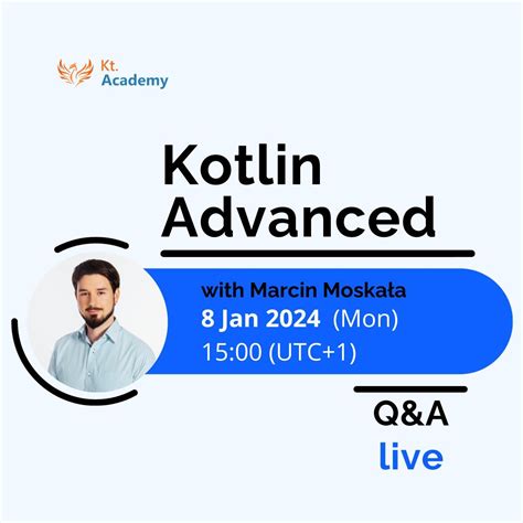 Kt Academy On Linkedin Hello Advanced Kotlin Open Workshop