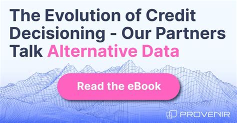 Courtney Walton On Linkedin Alternative Data The Evolution Of Credit Scoring Provenir