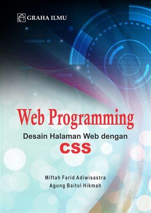 Web Programming Desain Halaman Web Dengan CSS Graha Ilmu