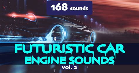 Futuristic Car Engine Sounds Vol. 2 | Transportation Sound FX | Unity ...