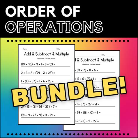 Order Of Operations Worksheets Bundle Addition And Subtraction And Multiplication Teaching Resources