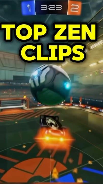 Top Zen Clips The Second One Is Crazy💀 Rocketleague Rl Rlclips Youtube