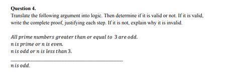 solved question 4 translate the following argument into
