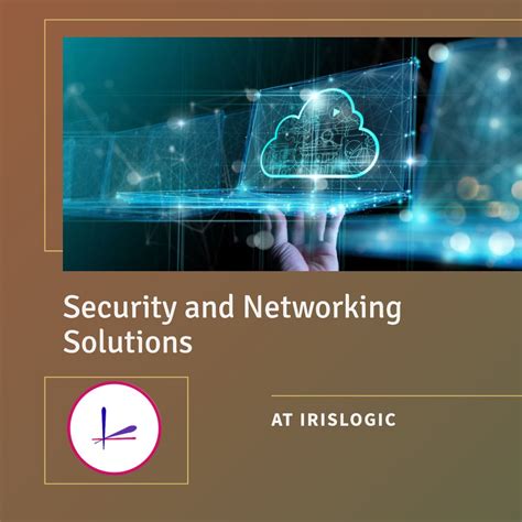 Iris Logic On Linkedin Securitysolutions Networkingsolutions