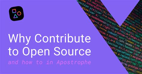 Why Contribute To Open Source And How To Tips Apostrophecms Blog