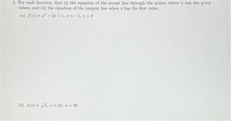 Solved For Each Function Find I The Equation Of The Chegg