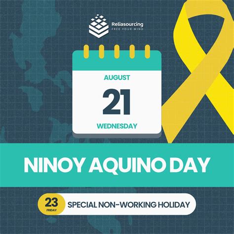 On Ninoy Aquino Day We Honor A Hero Reliasourcing Inc