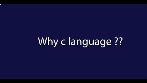 Why C Language Youtube