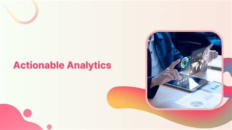 Actionable Analytics Turn Insights Into Results