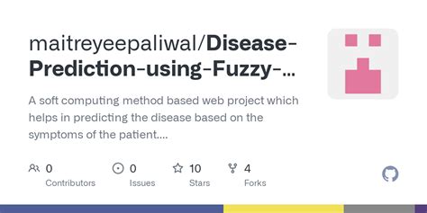 Github Maitreyeepaliwaldisease Prediction Using Fuzzy Logic A Soft Computing Method Based
