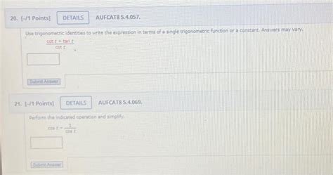 Solved Use Trigonometric Identities To Write The Expression