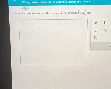 Solved Writing Lewis Structures For An Expanded Valence Solved Writing Lewis Structures For An Expanded Valence