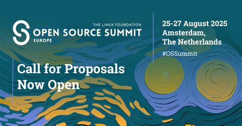 The Linux Foundation On Linkedin Ossummit Opensource Oss Callforproposals Callforpapers Cfp…
