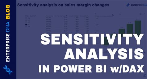 Sensitivity Analysis Examples In Power BI Enterprise DNA