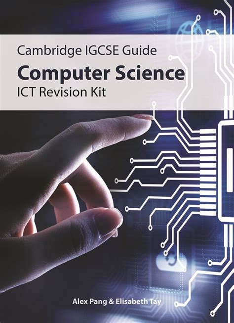 Igcse Guide Computer Science Ict Revision Kit Cpd Singapore Education Services Pte Ltd