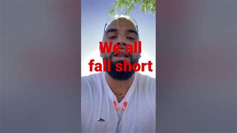 We All Fall Short Youtube