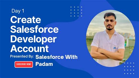 Day 1 How To Create Salesforce Developer Account 2025 Guide Beginners Tutorial Youtube
