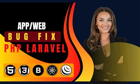 Fix Bugs Add Features And Upgrade Php Laravel Apps By Gabibrown Fiverr