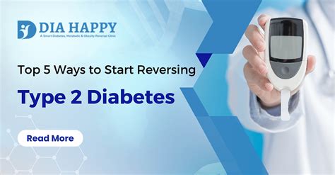 Top 5 Ways To Start Reversing Type 2 Diabetes Diahappy
