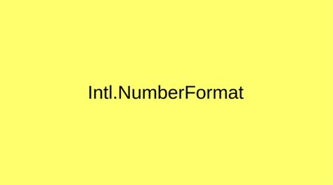 intl numberformat（javascript）详解 知乎