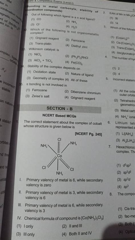 Primary Valency Of Metal Is 3 While Secondary 8 The Compo Valency Is 6