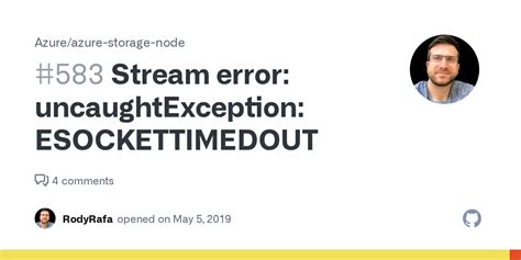 Stream Error Uncaughtexception Esockettimedout · Issue 583 · Azure